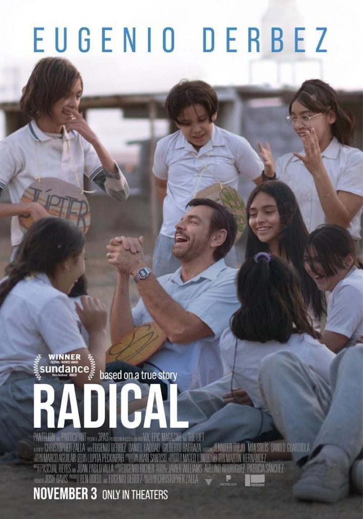 Radical (2023. Christopher Zalla) Festival de cine de Malaga 2024